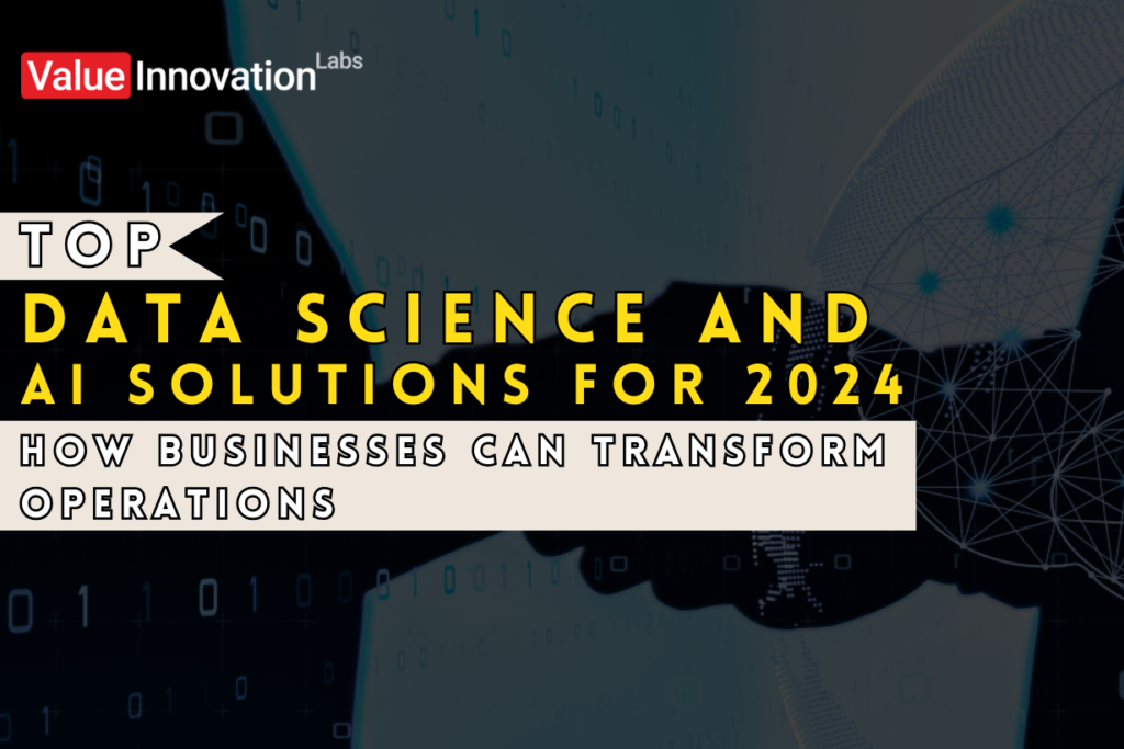 Top Data Science and AI Solutions: How Businesses Can Transform ...