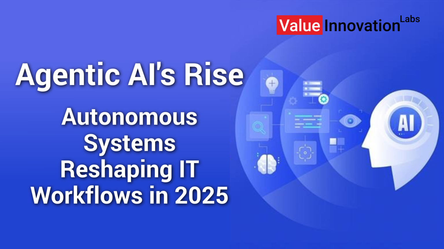 Agentic AI’s Rise: Autonomous Systems Reshaping IT Workflows in 2025 ...